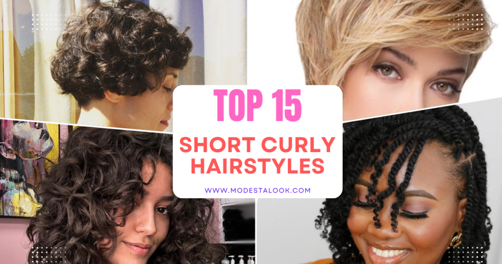 Top 15 Short Curly Hairstyles – Stylish & Trendy Hair Ideas